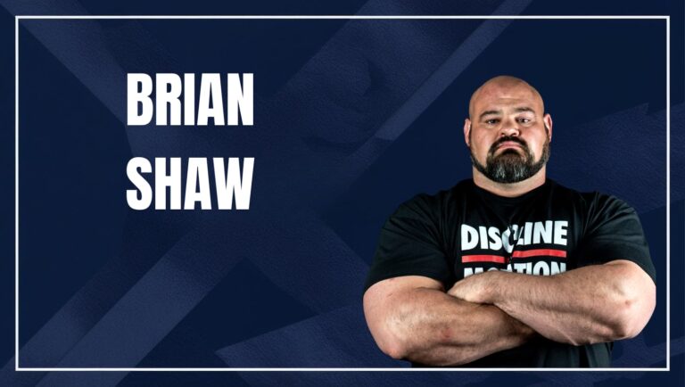 Brian Shaw : présentation de la Légende du Strongman